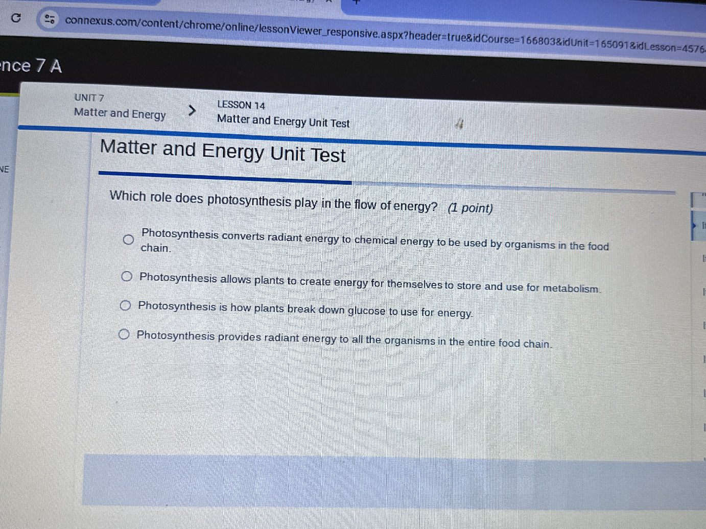 Which role does photosynthesis play in the | StudyX