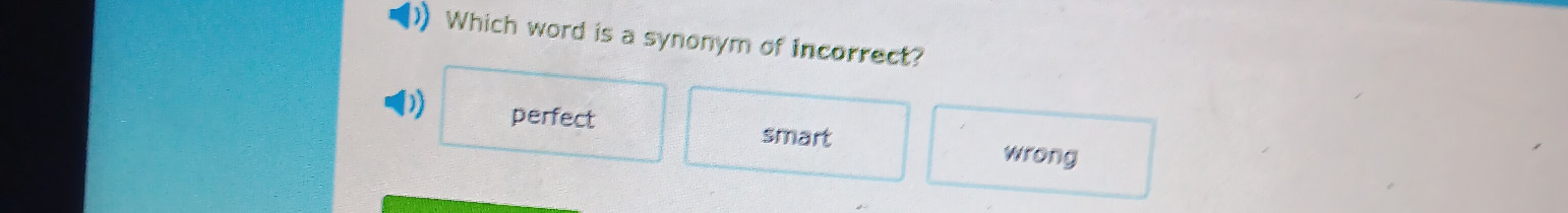 Which word is a synonym of Incorrect? | StudyX