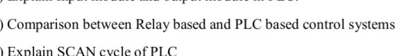 1) Explain Input module and Output module in | StudyX