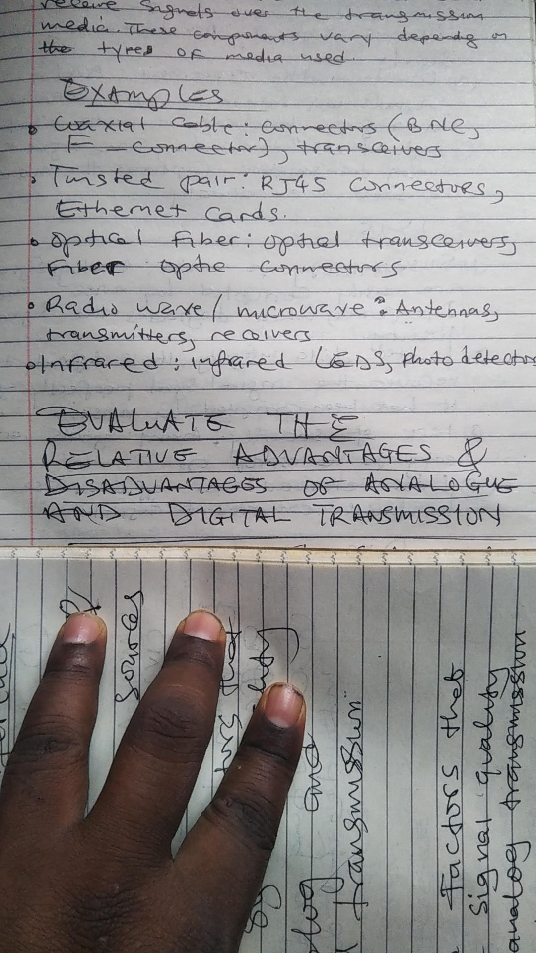 receive signals over the transmission media. | StudyX