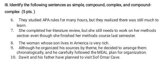 Identify the following sentences as simple, | StudyX