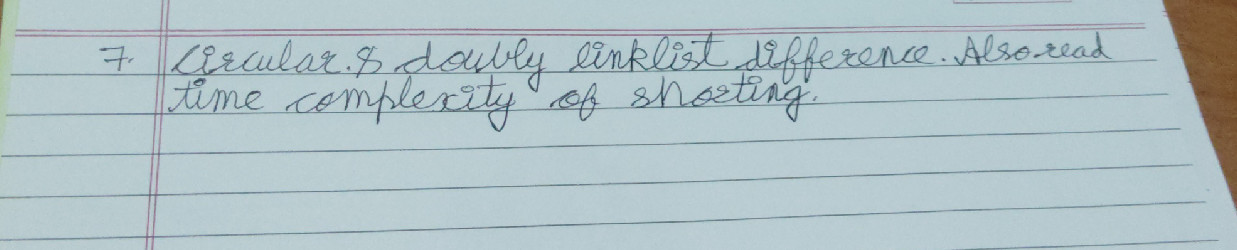 Circular doubly linklist difference. Also | StudyX