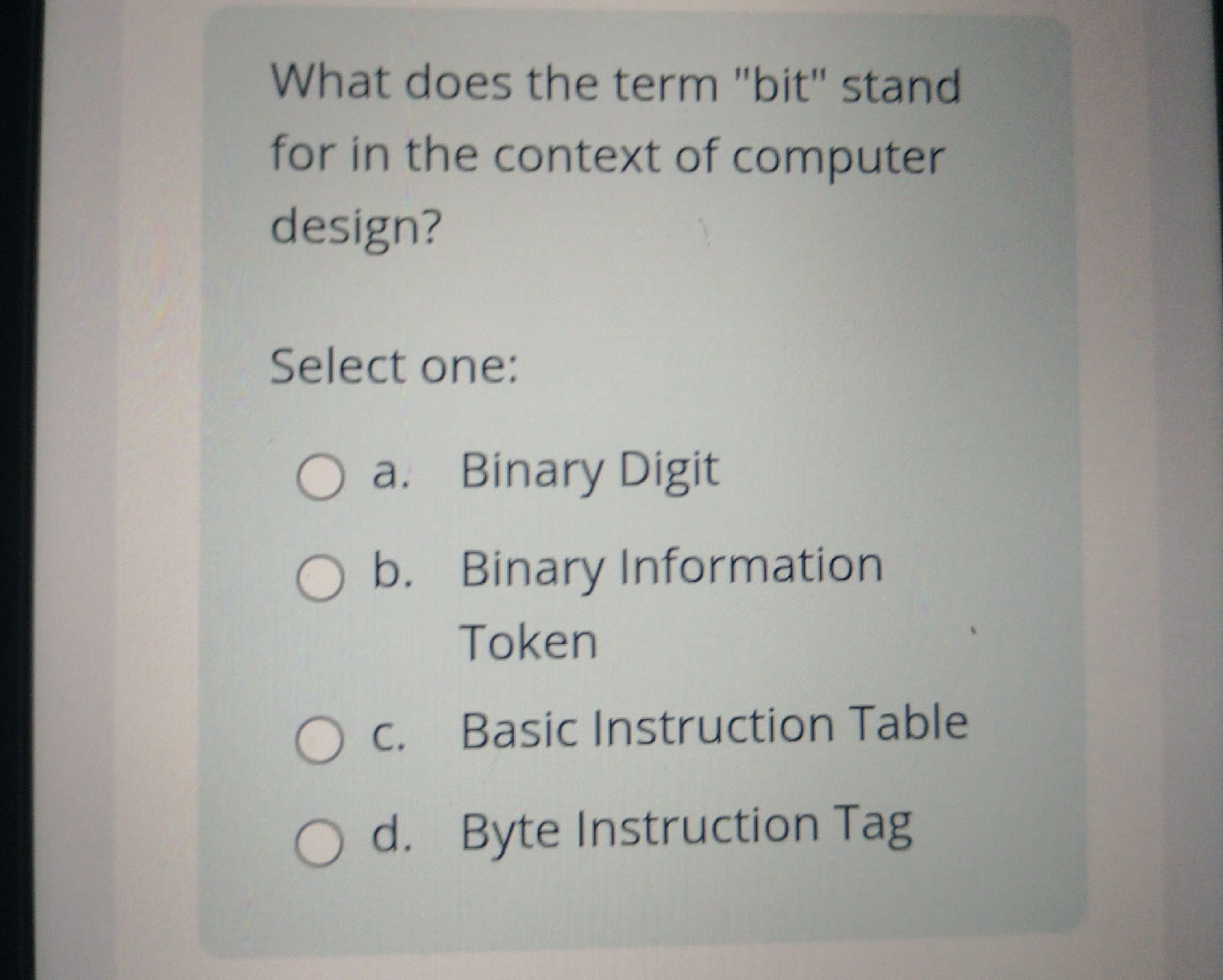 What does the term "bit" stand for in the | StudyX