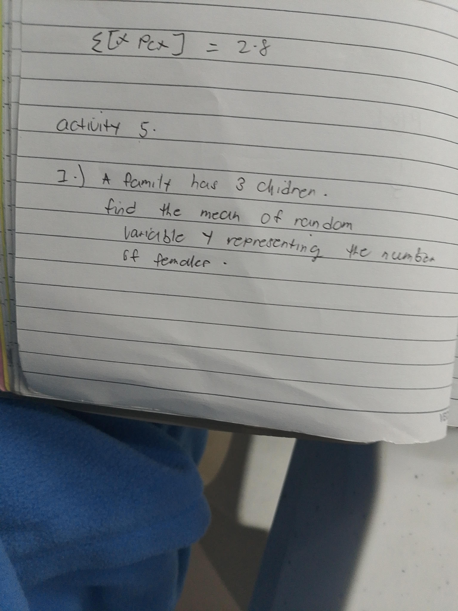 A family has 3 children. Find the mean of | StudyX