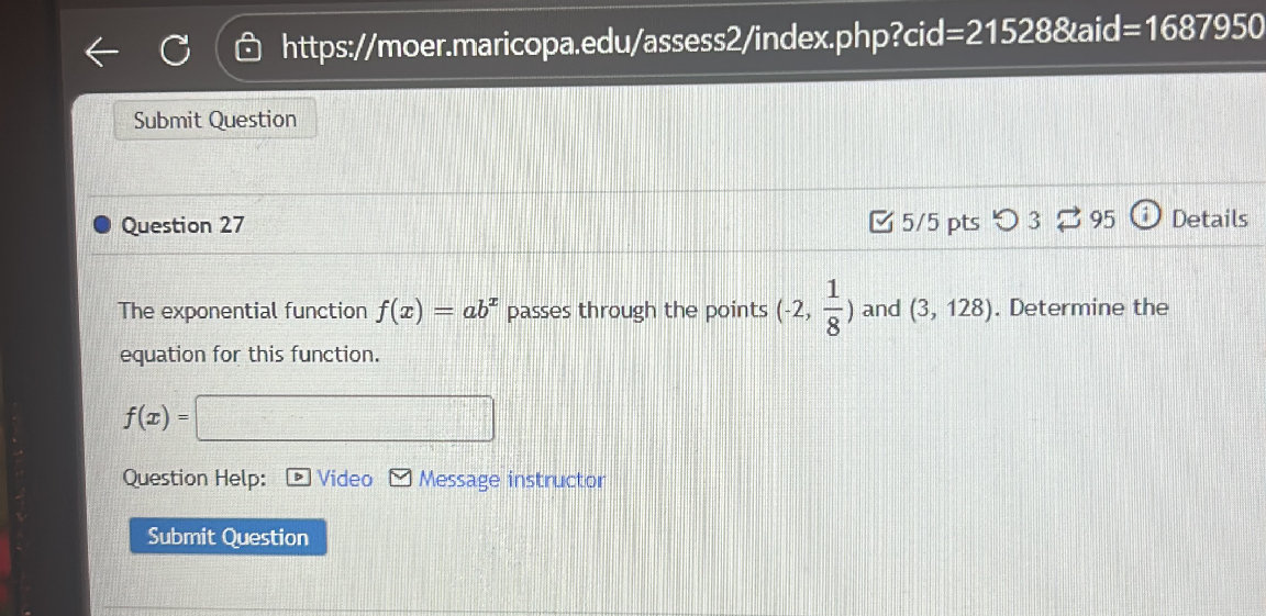 The exponential function $f(x) = ab^x$ | StudyX
