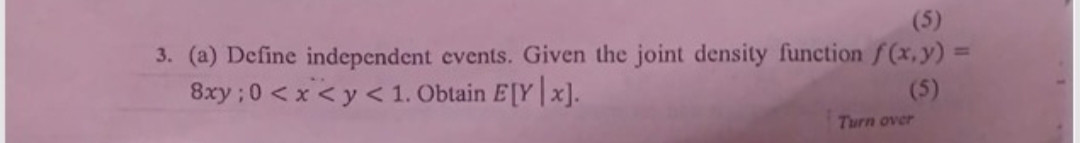 Define independent events. Given the joint | StudyX