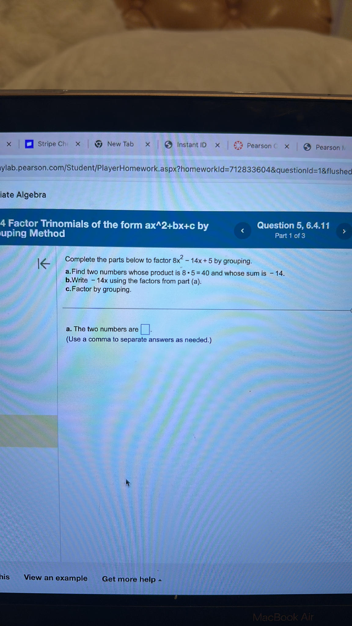 Complete the parts below to factor $8x^2 - | StudyX