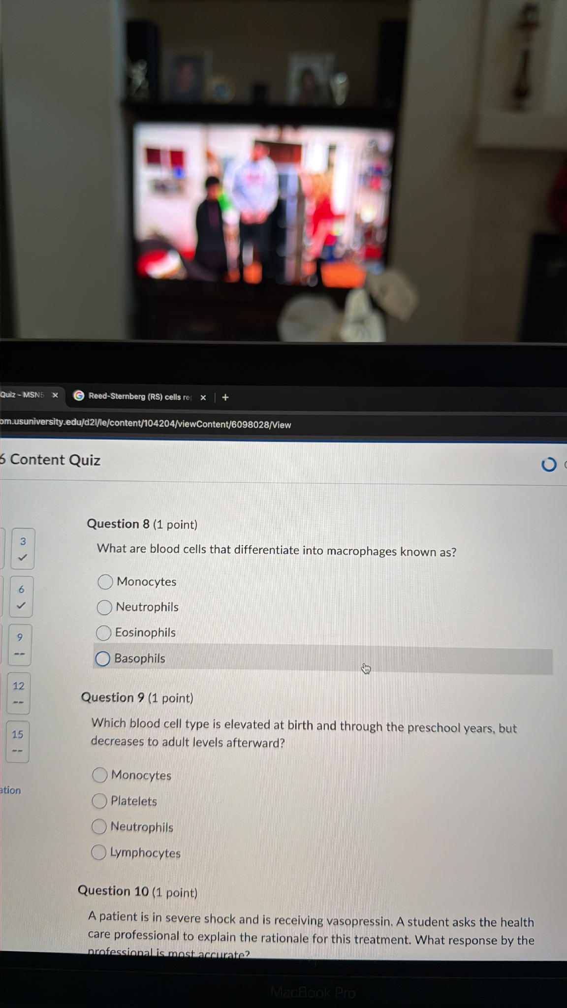 Question 8 (1 point) What are blood cells | StudyX