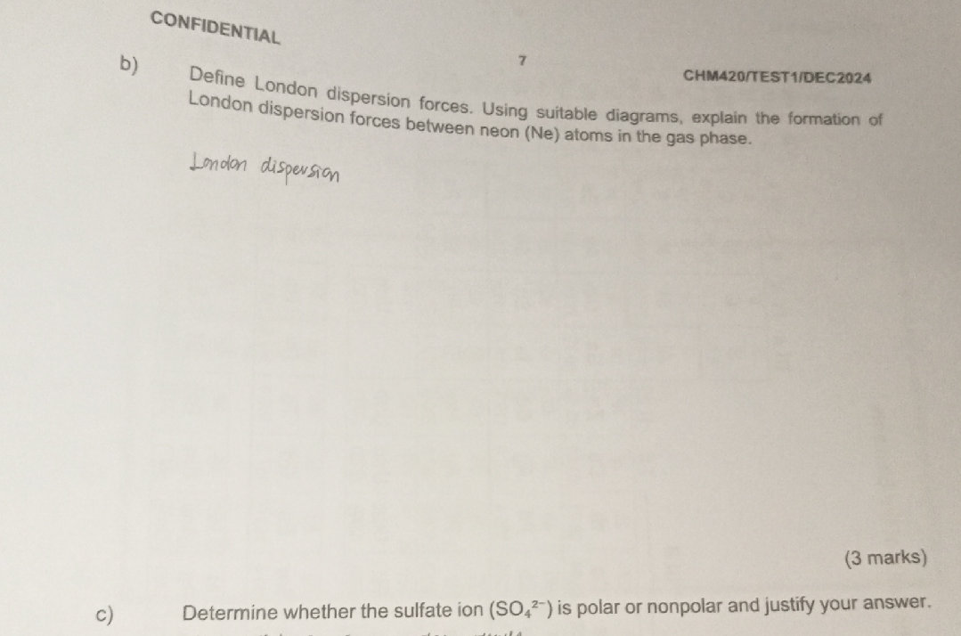 Define London dispersion forces. Using | StudyX