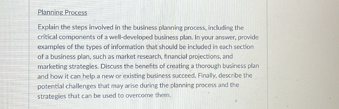 Planning Process Explain the steps involved | StudyX