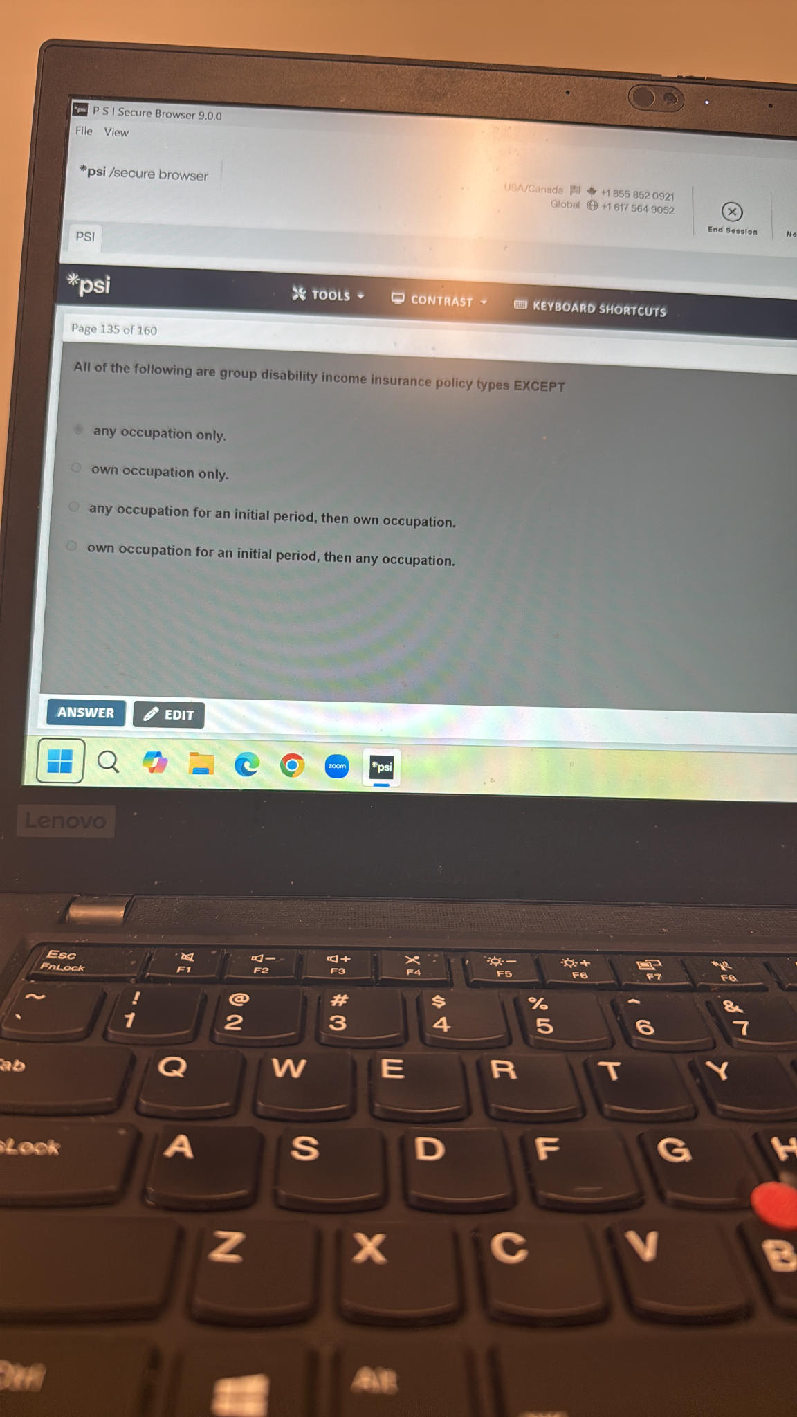 All of the following are group disability | StudyX