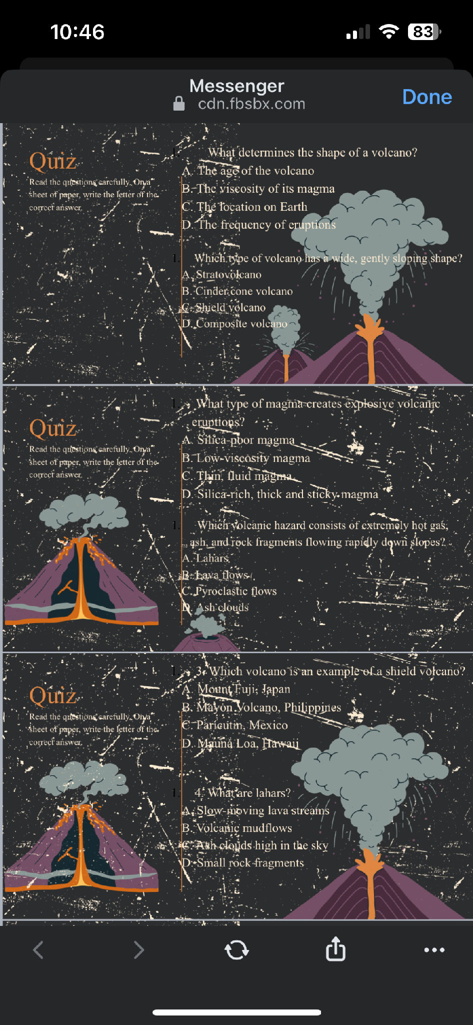 What determines the shape of a volcano? A. | StudyX