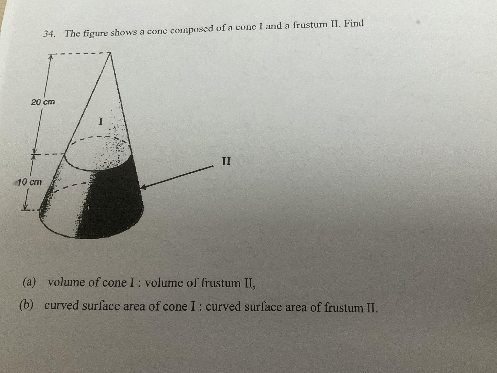 The figure shows a cone composed of a cone I | StudyX