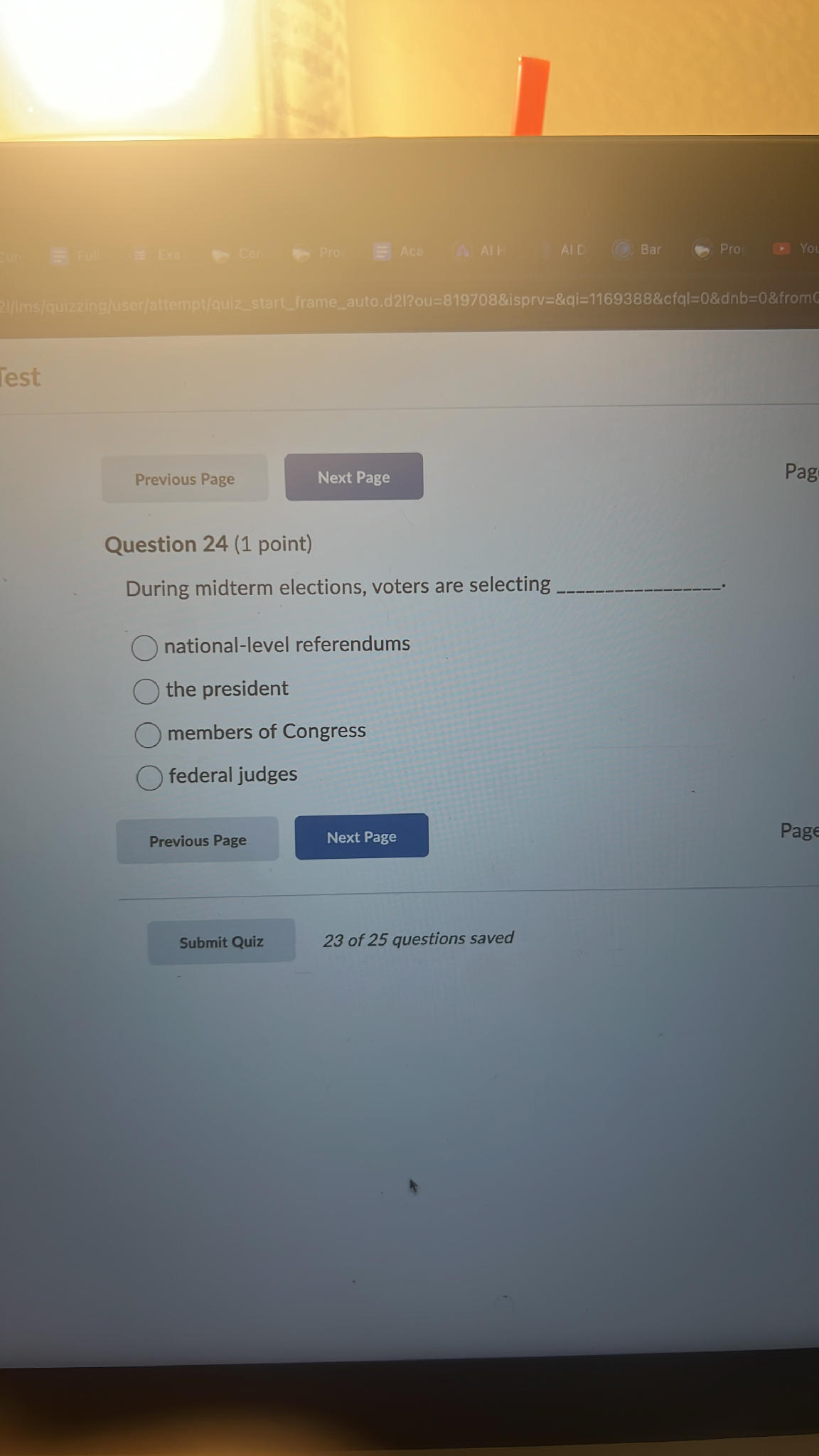 Question 24 (1 point) During midterm