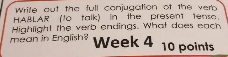 Write out the full conjugation of the verb | StudyX