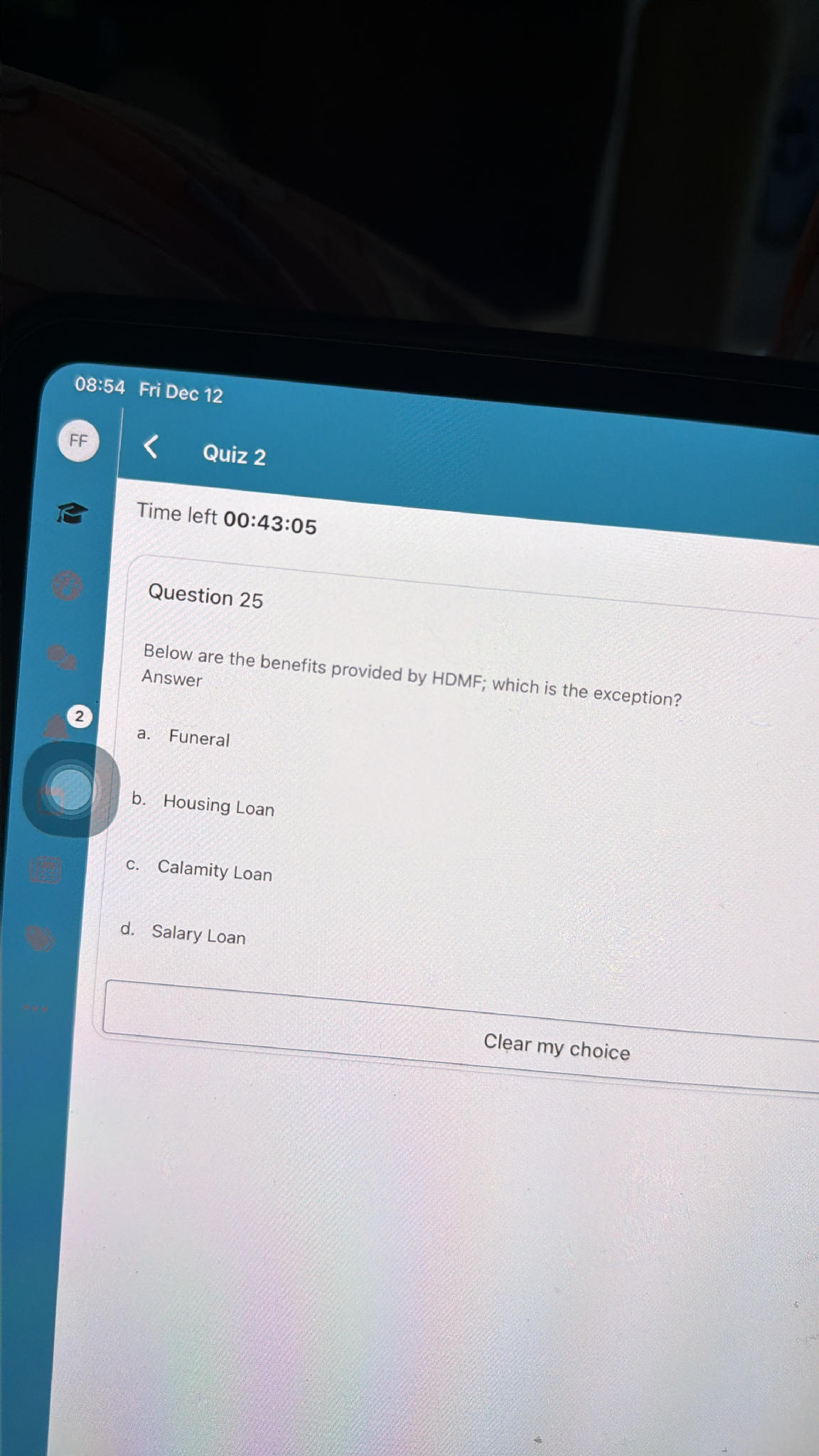 Question 25 Below are the benefits provided | StudyX