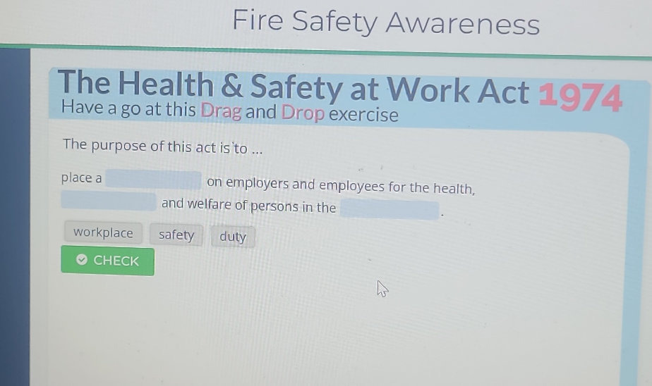 The Health Safety at Work Act 1974 Have a | StudyX
