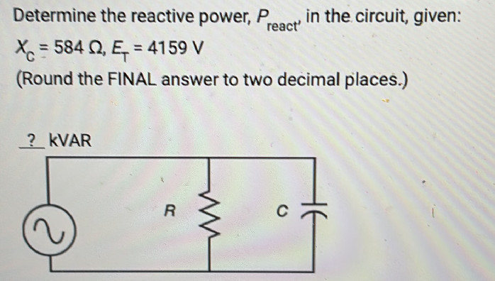 Determine the reactive power, $P_{ | StudyX