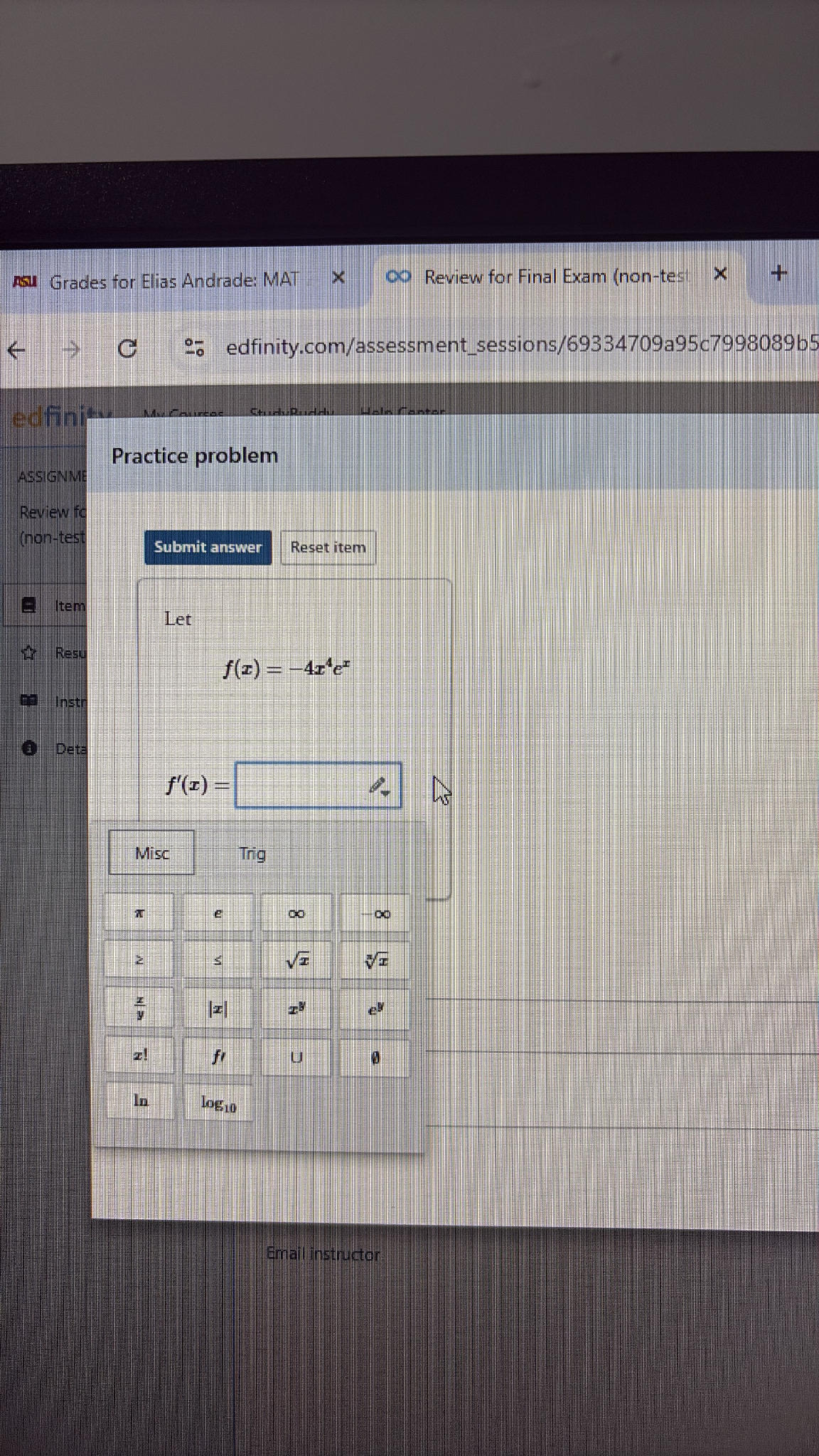 Practice problem Let $$f(x) = -4x^4e^x$$ | StudyX