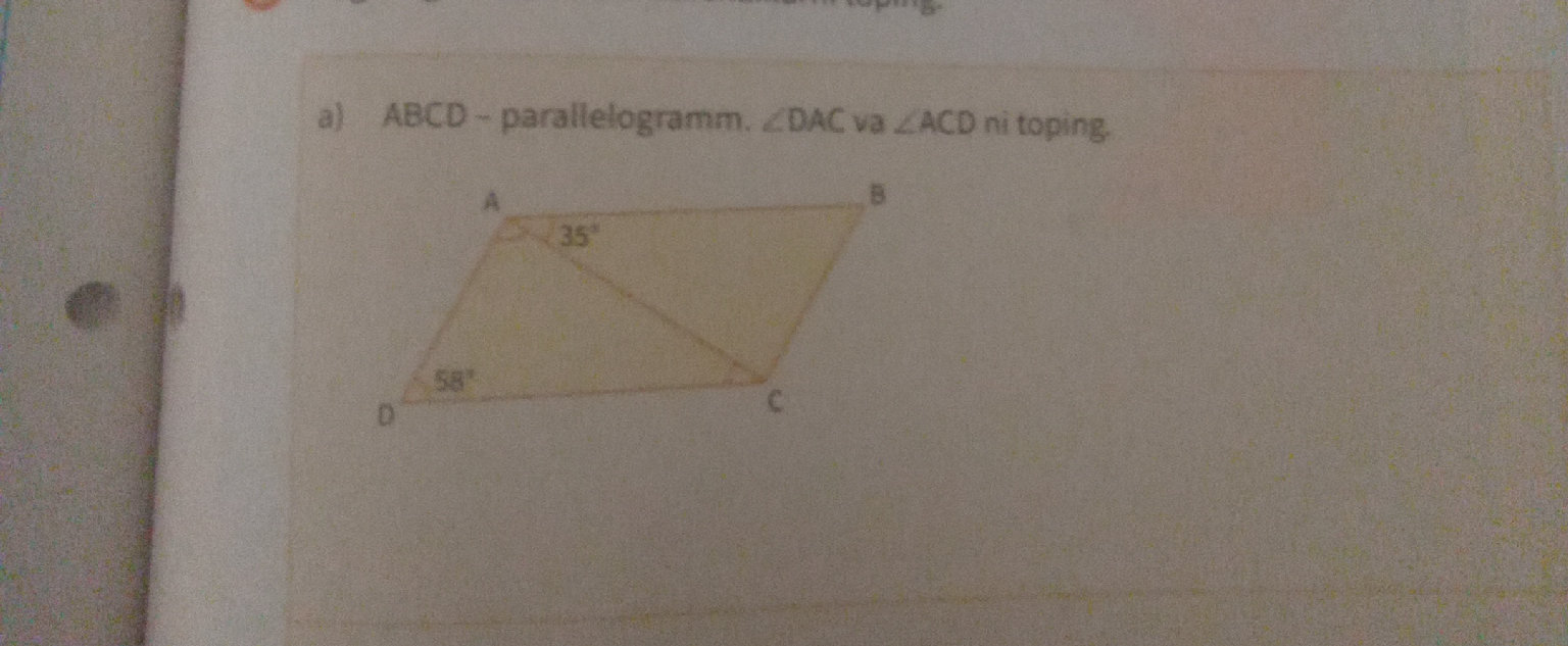 ABCD-parallelogramm. Find the \( DAC\) and | StudyX