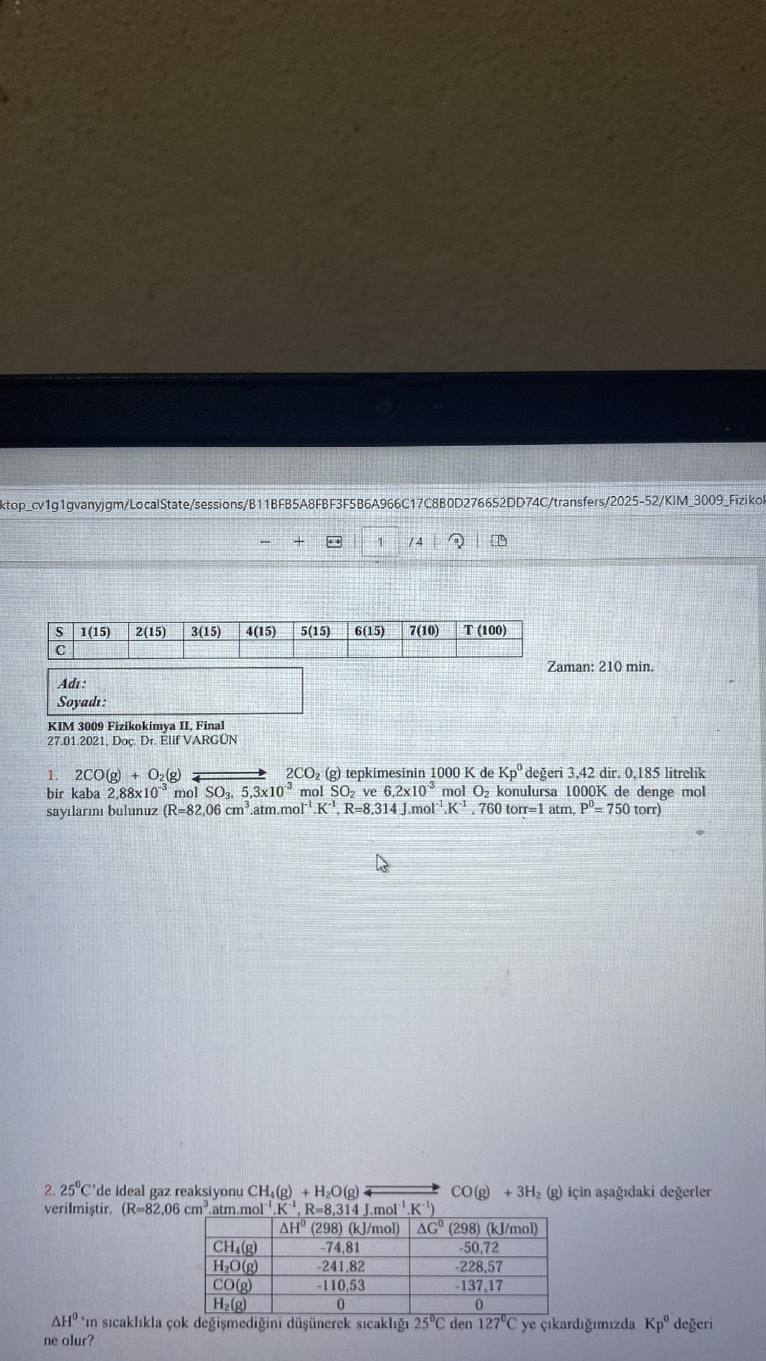 2. 25°C'de ideal gaz reaksiyonu $CH_4(g) + | StudyX