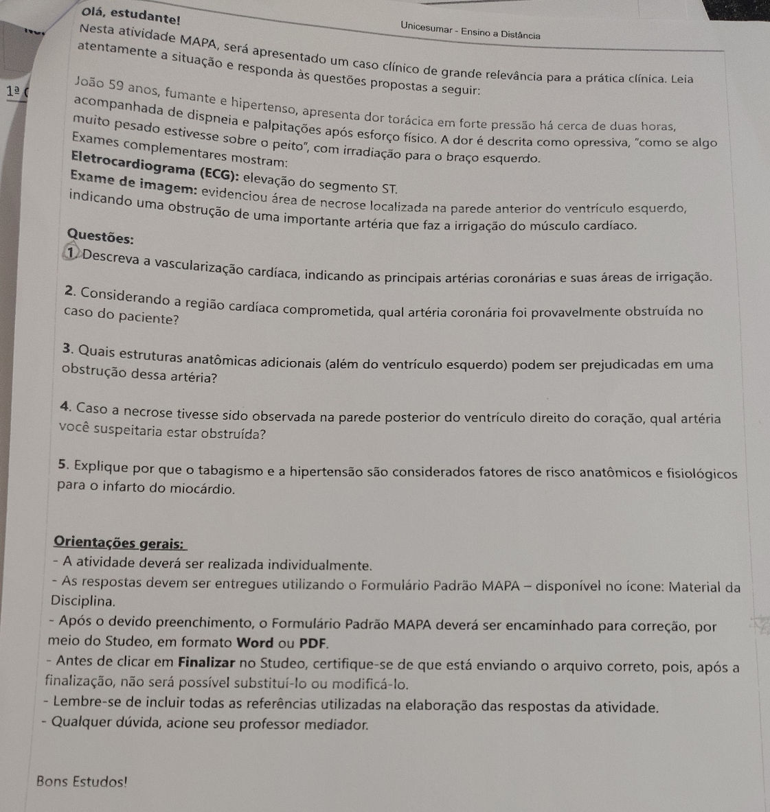 Nesta atividade MAPA, será apresentado um | StudyX
