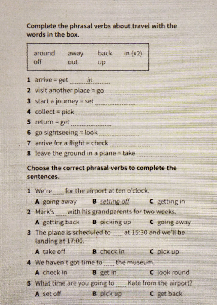 Complete the phrasal verbs about travel with | StudyX