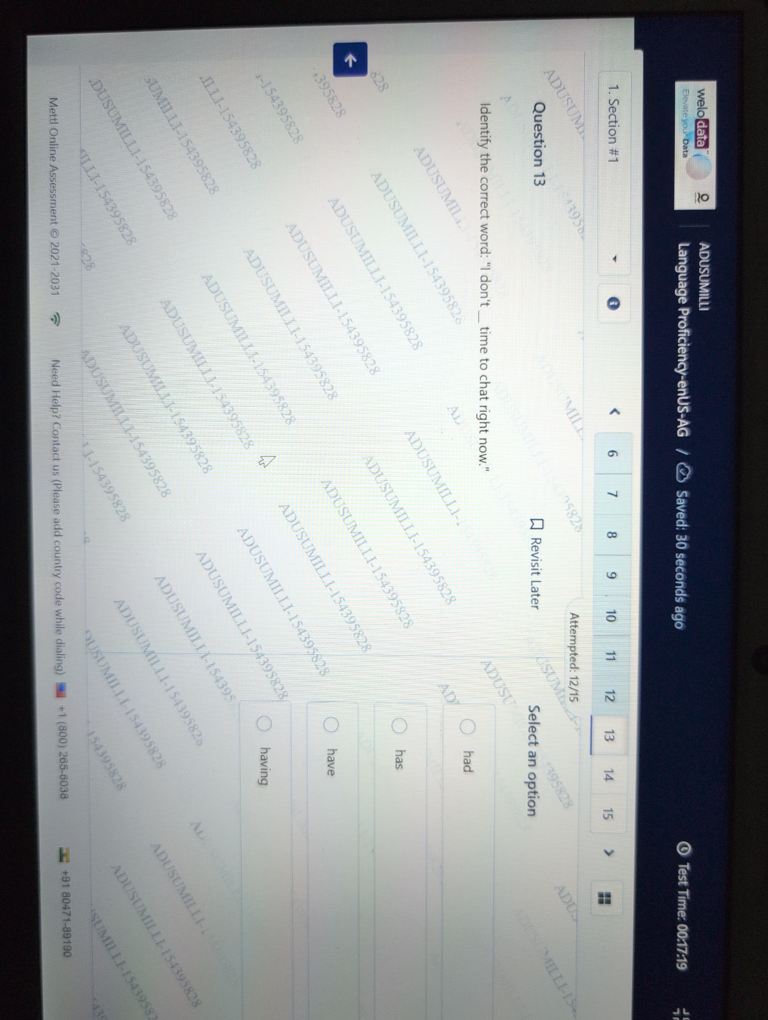 Identify the correct word: "I don't ___ time | StudyX