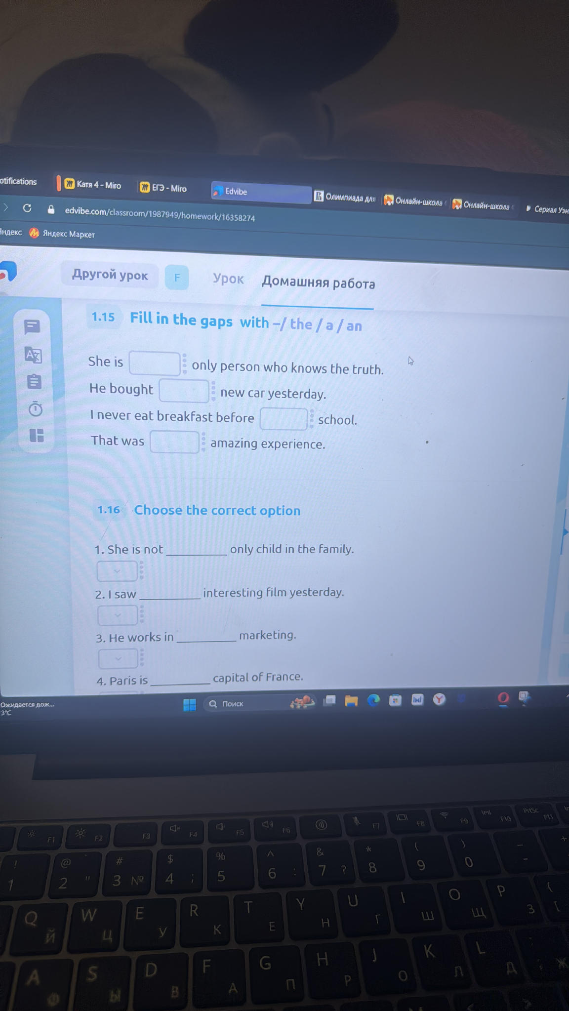 Choose the correct option 1. She is not | StudyX