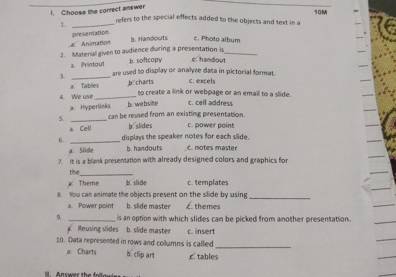 Choose the correct answer 1. __________ | StudyX