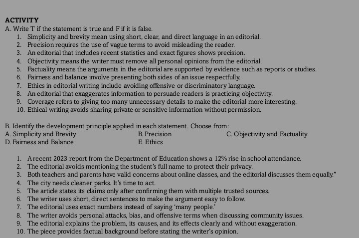 A. Write T if the statement is true and F if | StudyX