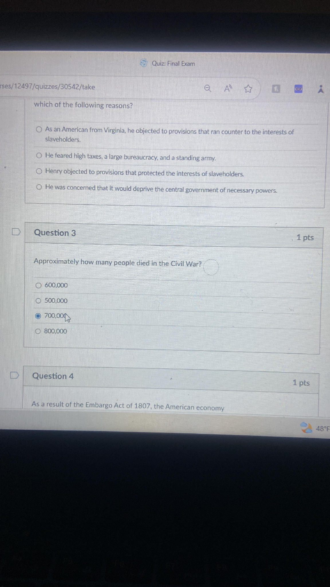 Question 4 As a result of the Embargo Act | StudyX