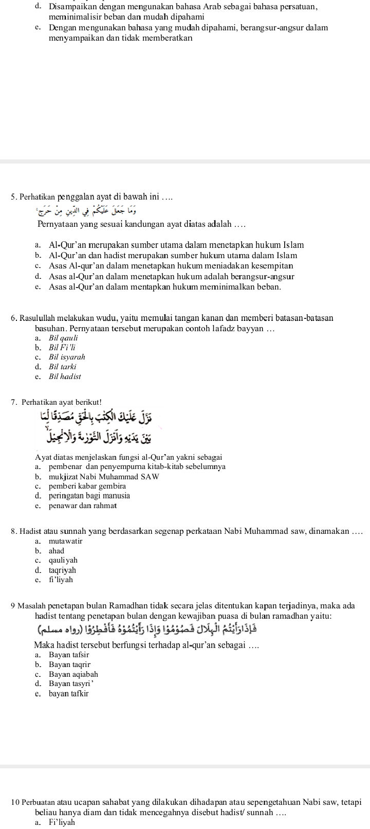 Hadist atau sunnah yang berdasarkan segenap | StudyX