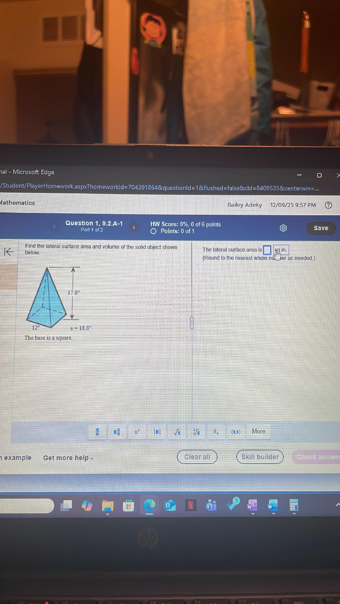 Find the lateral surface area and volume of | StudyX