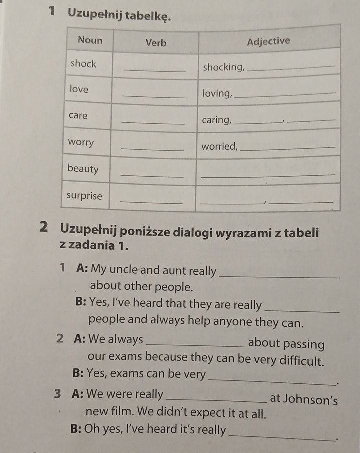 1 Uzupełnij tabelkę. | Noun | Verb | | StudyX