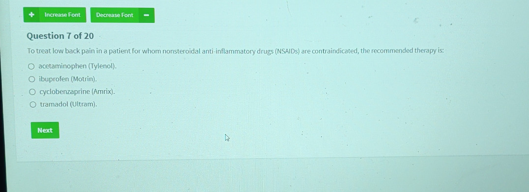 To treat low back pain in a patient for whom | StudyX