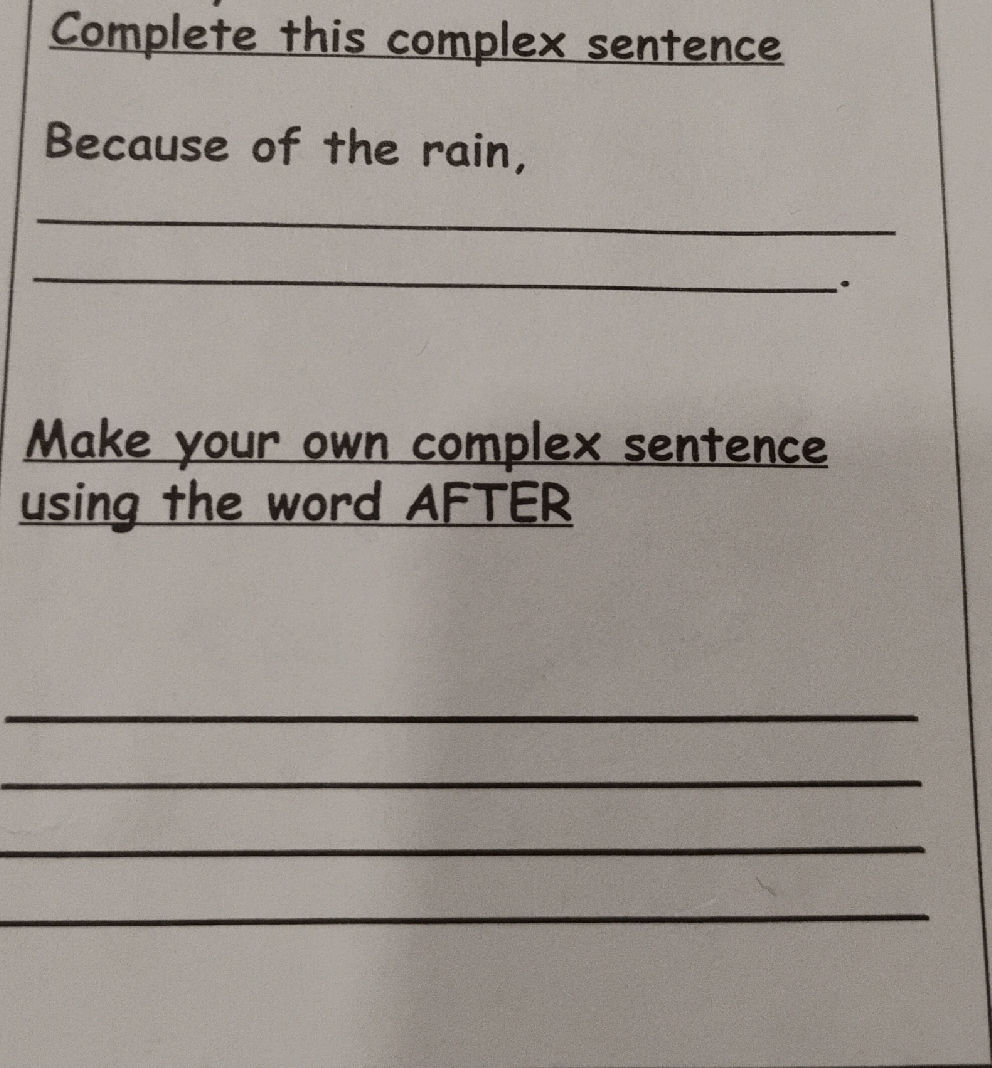 Complete this complex sentence Because of | StudyX