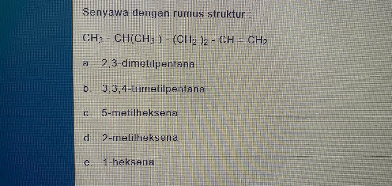 Senyawa dengan rumus struktur : $$ {CH}_3 - | StudyX
