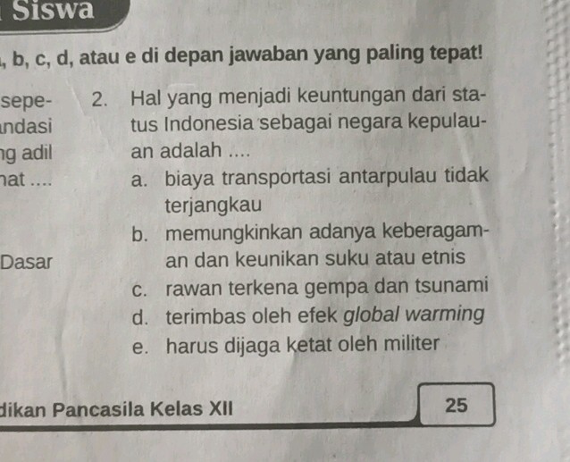 Siswa b c d atau e di depan jawaban yang | StudyX