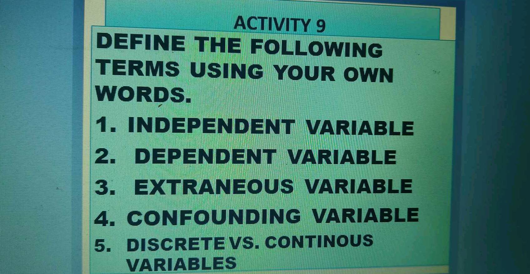 ACTIVITY 9 DEFINE THE FOLLOWING TERMS USING | StudyX