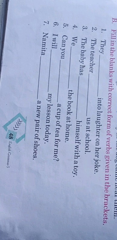 B Fill in the blanks with correct form of | StudyX