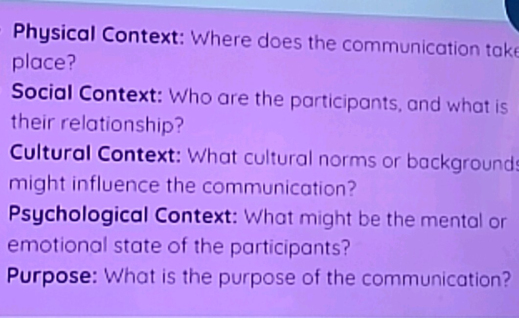Physical Context Where does the | StudyX