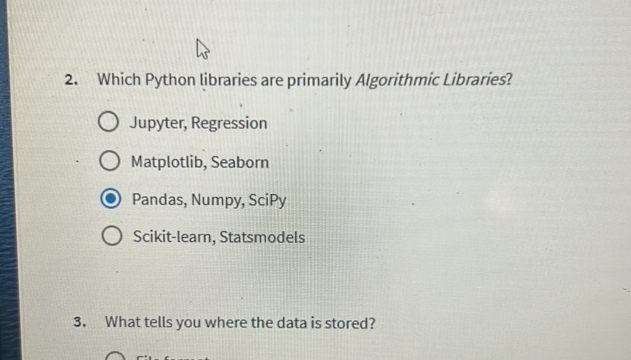 2 Which Python libraries are primarily | StudyX