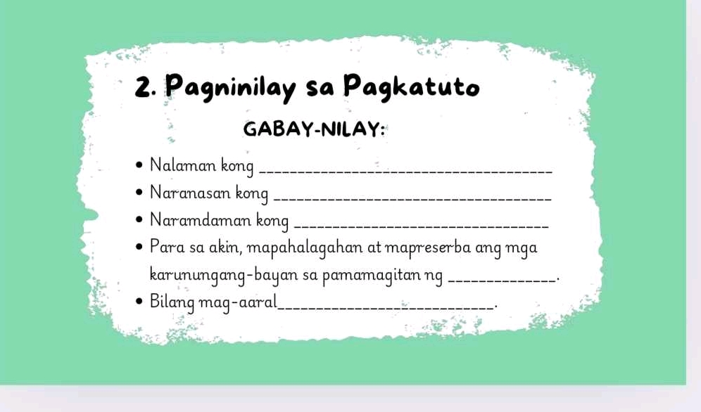 2 Pagninilay sa Pagkatuto GABAY-NILAY - | StudyX