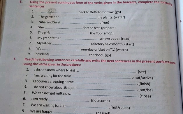 E Using the present continuous form of the | StudyX