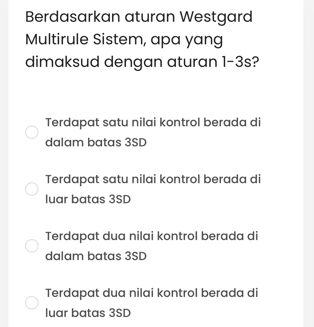 Berdasarkan aturan Westgard Multirule | StudyX