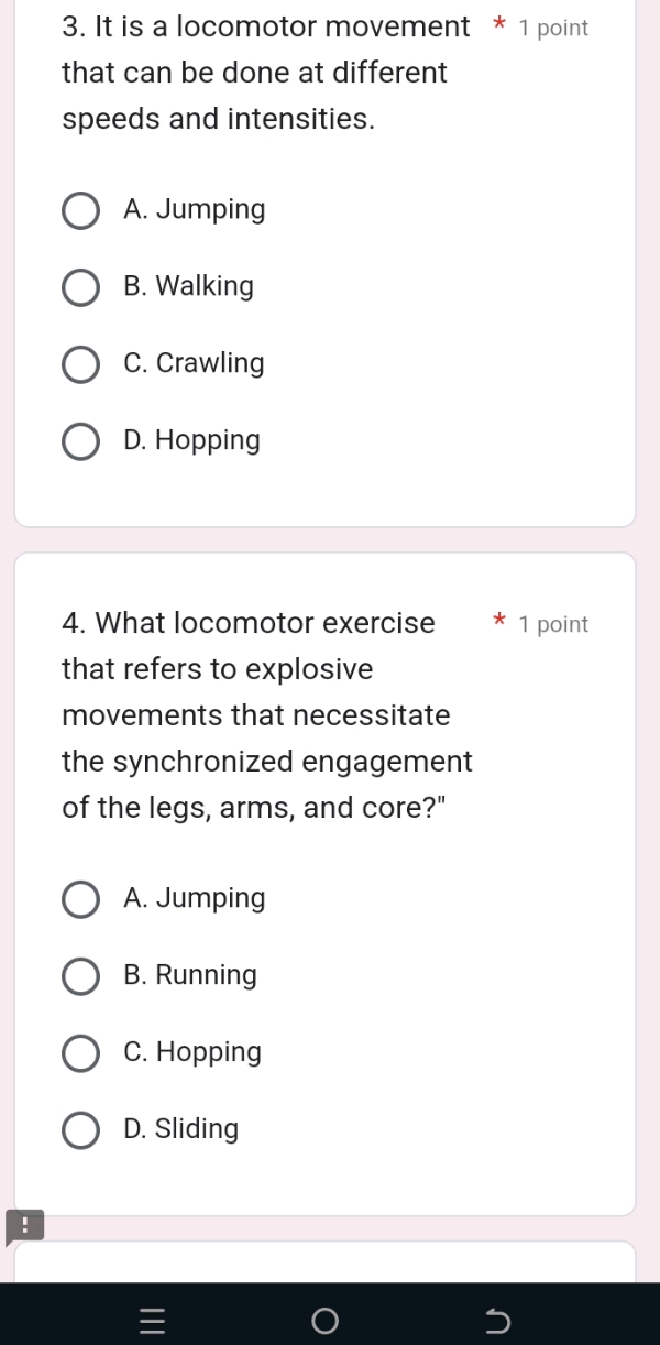 3 It is a locomotor movement 1 point that | StudyX