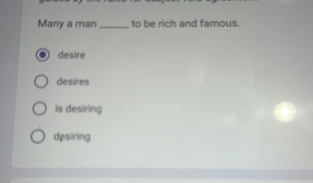 Many a man to be rich and famous desire