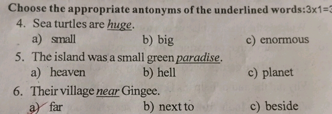 Choose the appropriate antonyms of the | StudyX