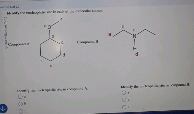 estion 6 of 20 Identify the nucleophilic | StudyX